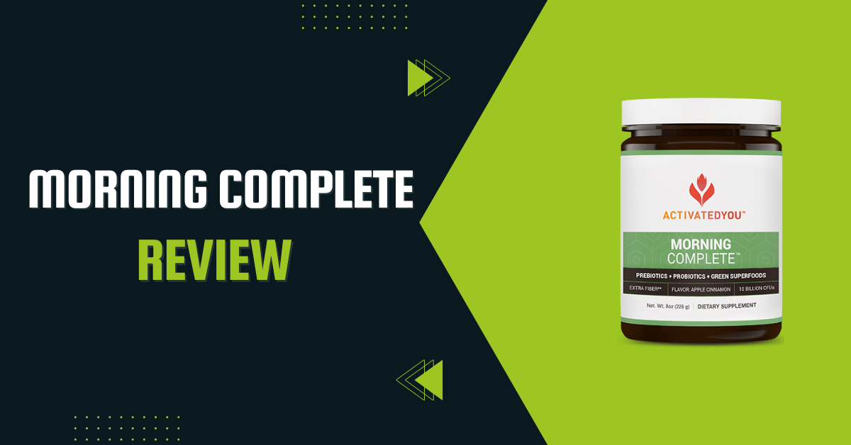 Morning Complete Review - Does It Really Work? - Sustainable Food Trade ...