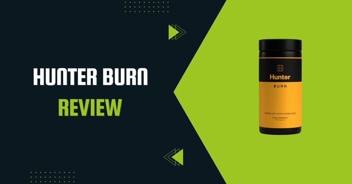 Hunter Burn Reviews: Does It Work For Fat-Loss? [Scam Or Legit ...
