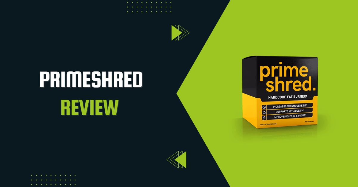 Primeshred Reviews : Results, Ingredients, Benefits And Side-Effects ...