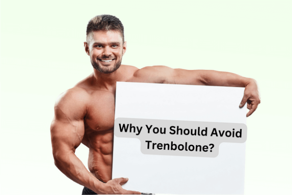 Trenbolone Reviews : Should You Completely Avoid Tren For BodyBuilding ...