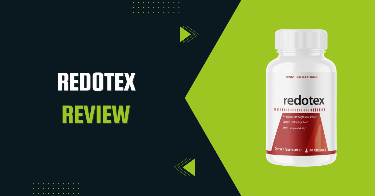 Redotex Review : Results, Dosage, Ingredients And Side-Effects ...