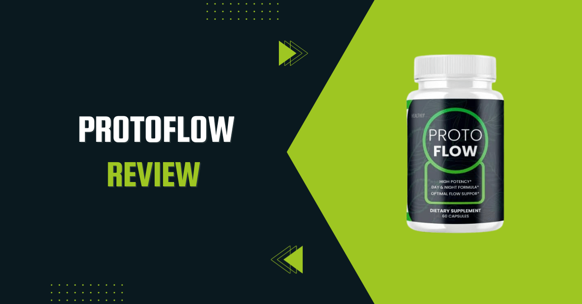 ProtoFlow Reviews : Does It Really Support Prostate Health Or A Scam ...
