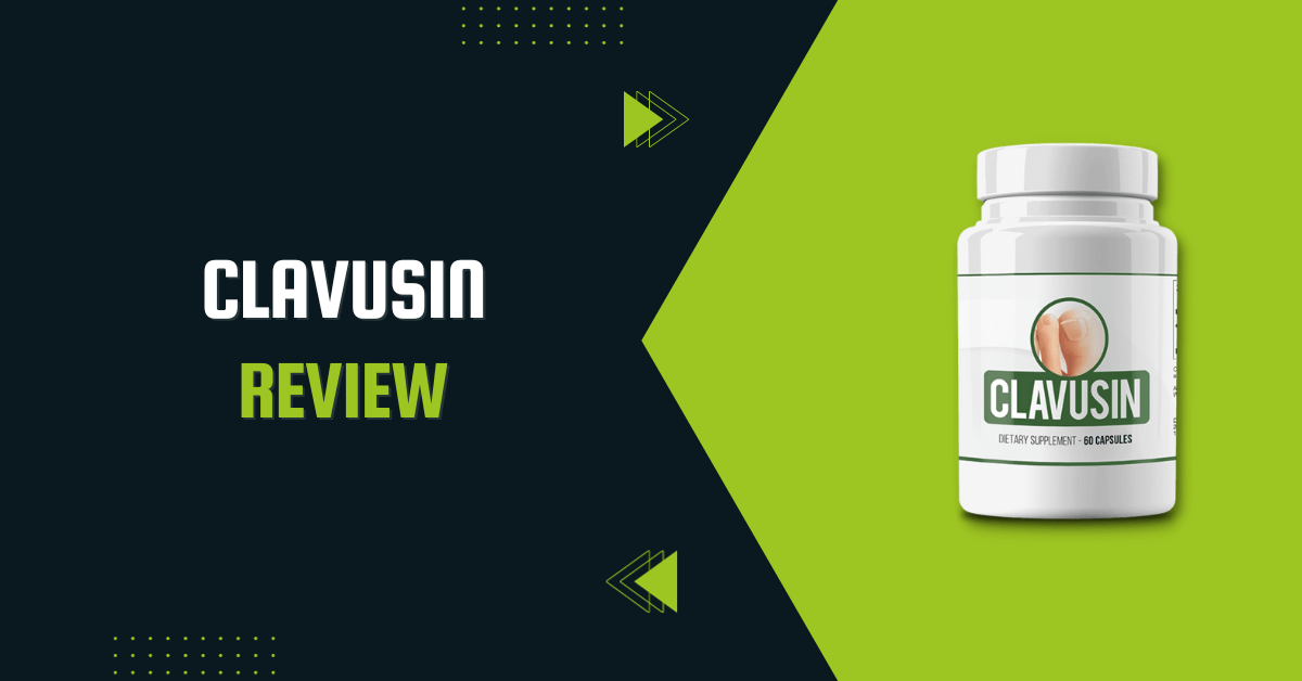 Clavusin Reviews: Can It Reduce Toenail Fungus? [Results And Test ...