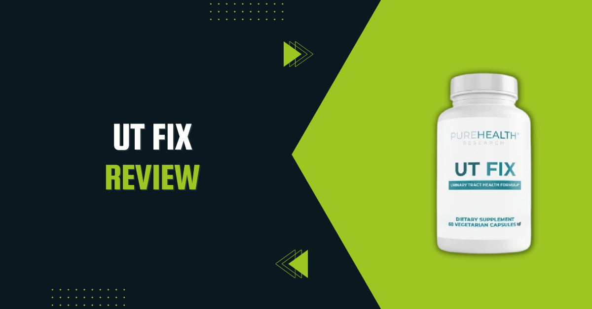 UT FIX By PureHealth Research: Negative Results, Review, Side Effects ...