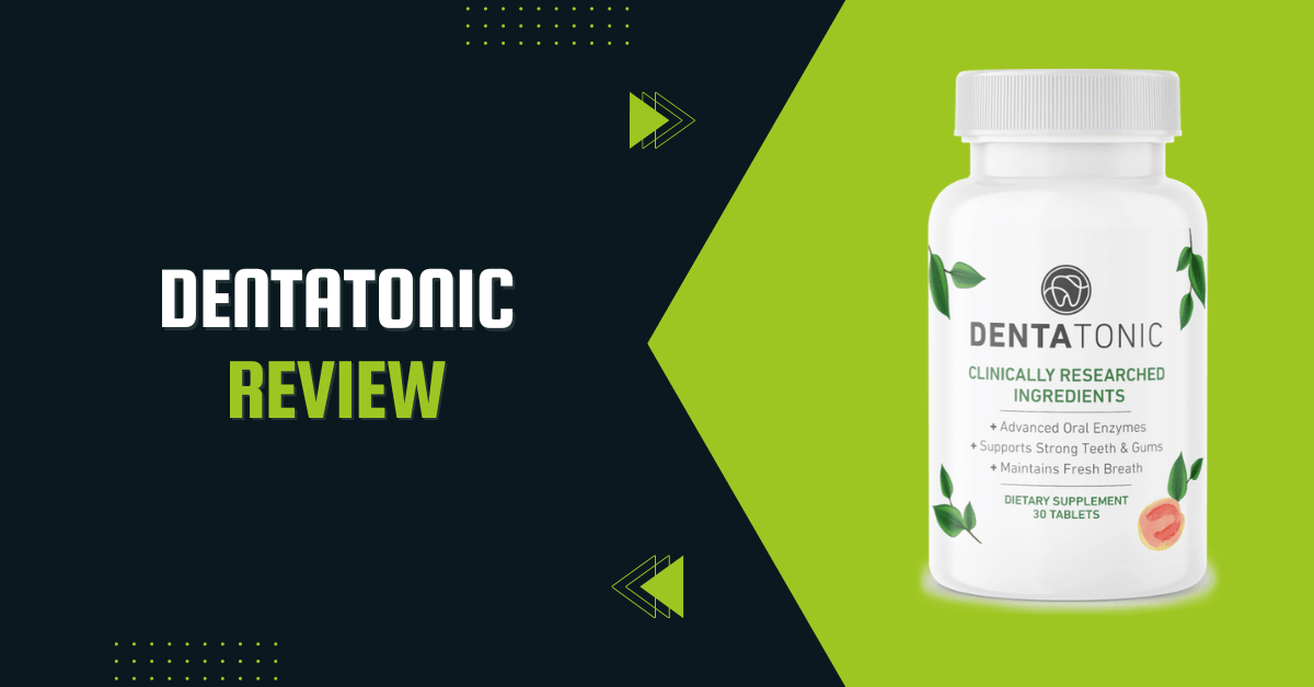 DentaTonic Review: Is It Effective Or A Gimmicky Product? [Scam Warning ...