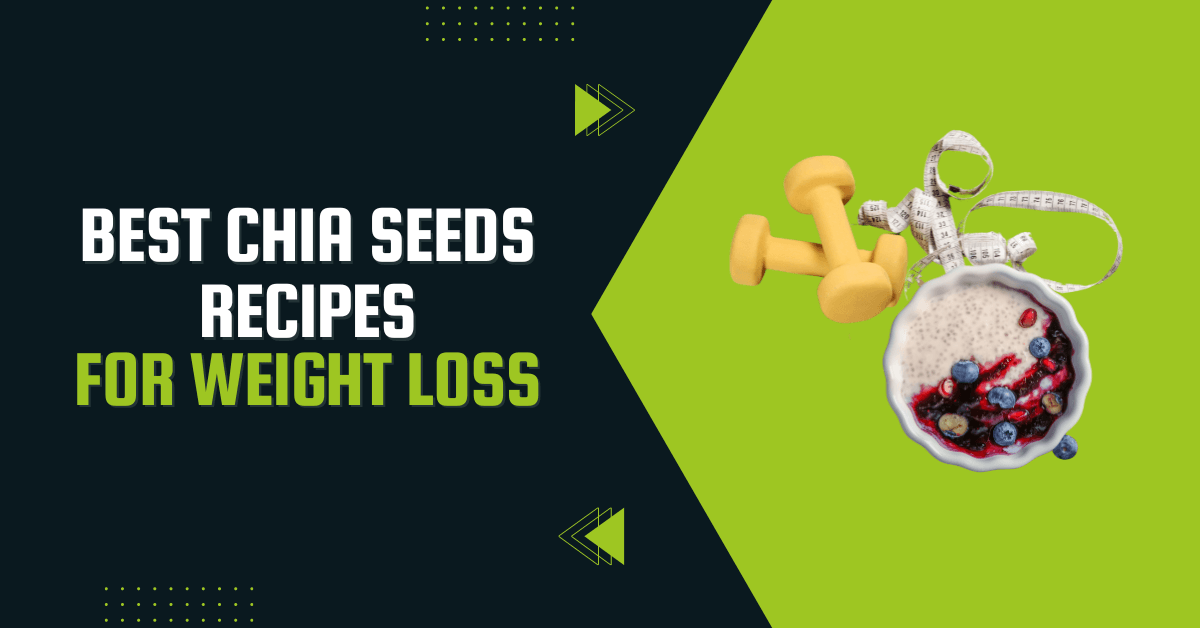 10 Chia Seeds Recipes To Help You Shed Fat - Sustainable Food Trade ...