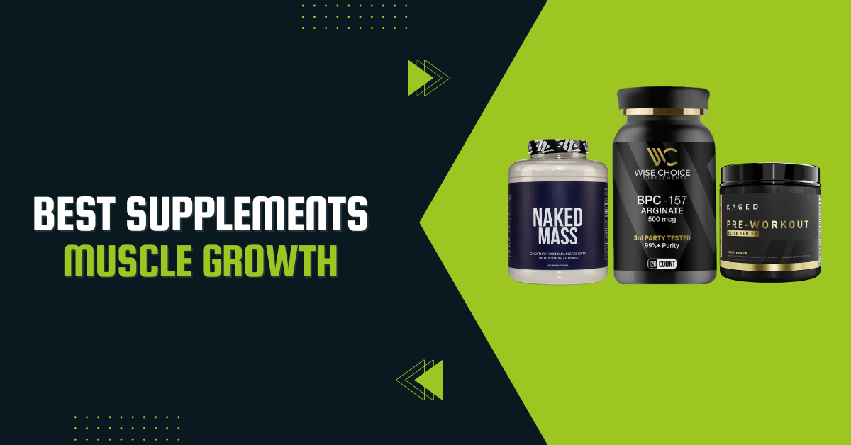 10 Best Supplements For Muscle Growth in 2025 - Sustainable Food Trade ...