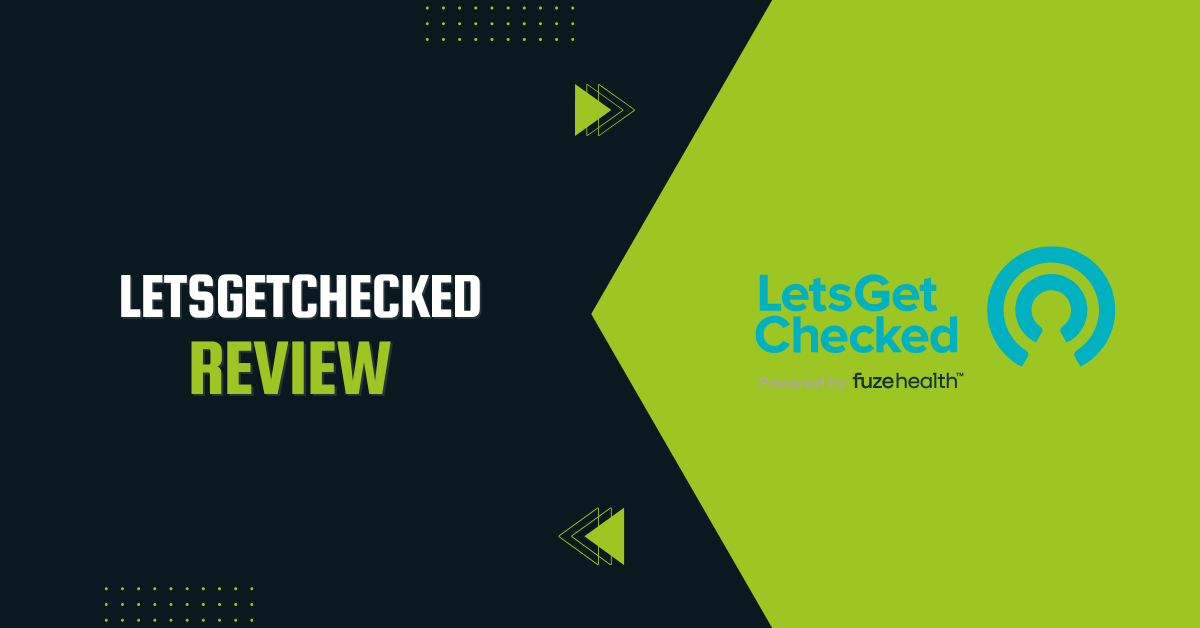 LetsGetChecked Review: Options, Accuracy, and What to Expect ...