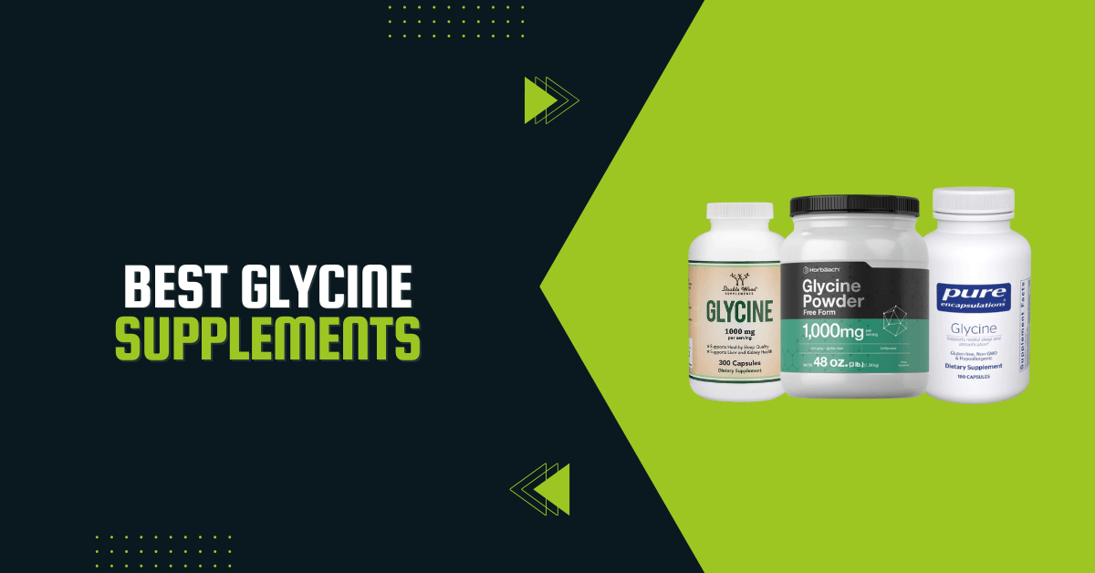 Best 10 Glycine Supplements of 2025 - Sustainable Food Trade ...