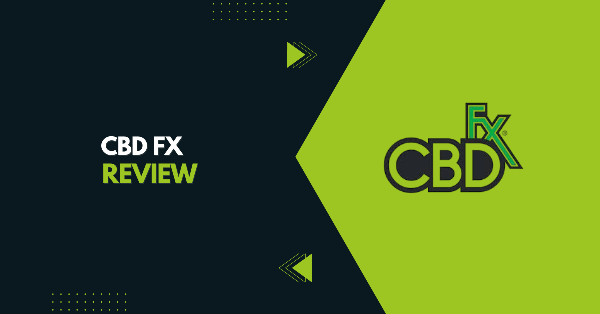 CBDFx Review: Does It Live Up to Its Claims or Disappoint ...
